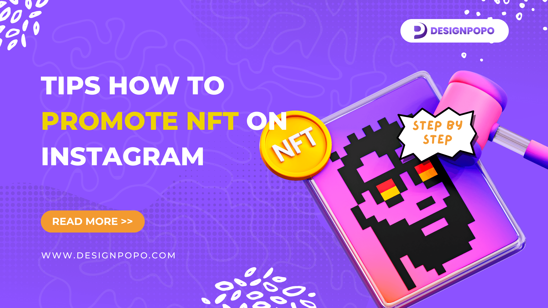 Tips How To Promote NFT On Instagram DESIGNPOPO